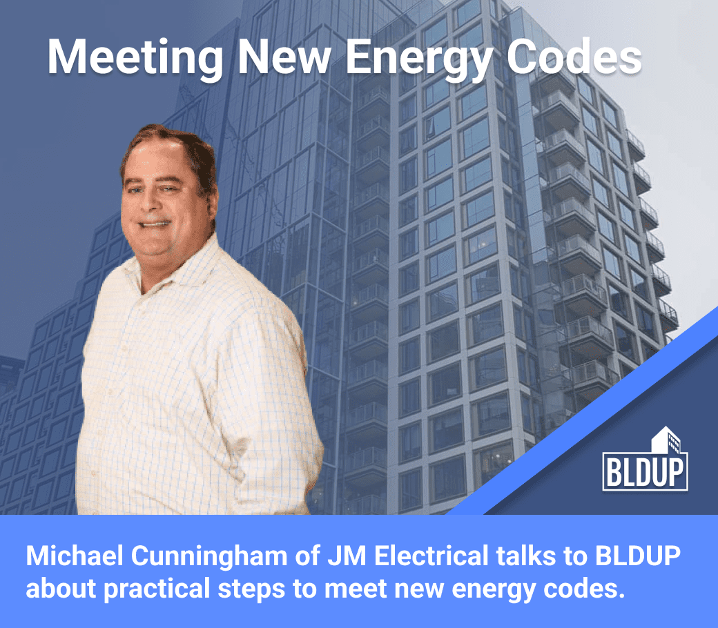 Meeting New Energy Codes - JM Electrical Company, Inc.