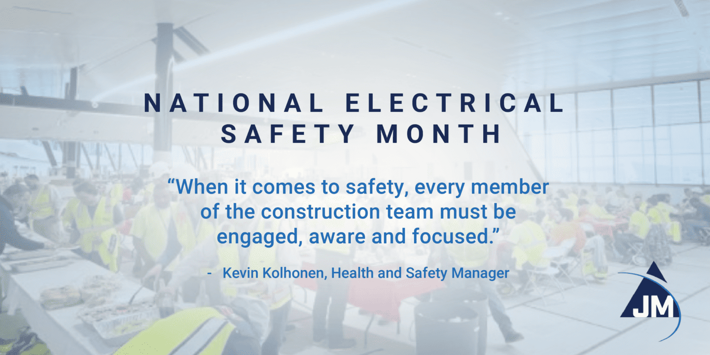 National Electrical Safety Month - JM Electrical Company, Inc.
